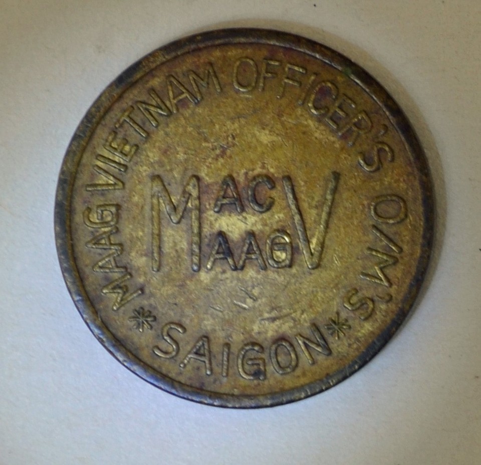 MAAG VIETNAM WAR OFFICERS OPEN MESS (O/M) SAIGON - MACV - Token, Coin ...