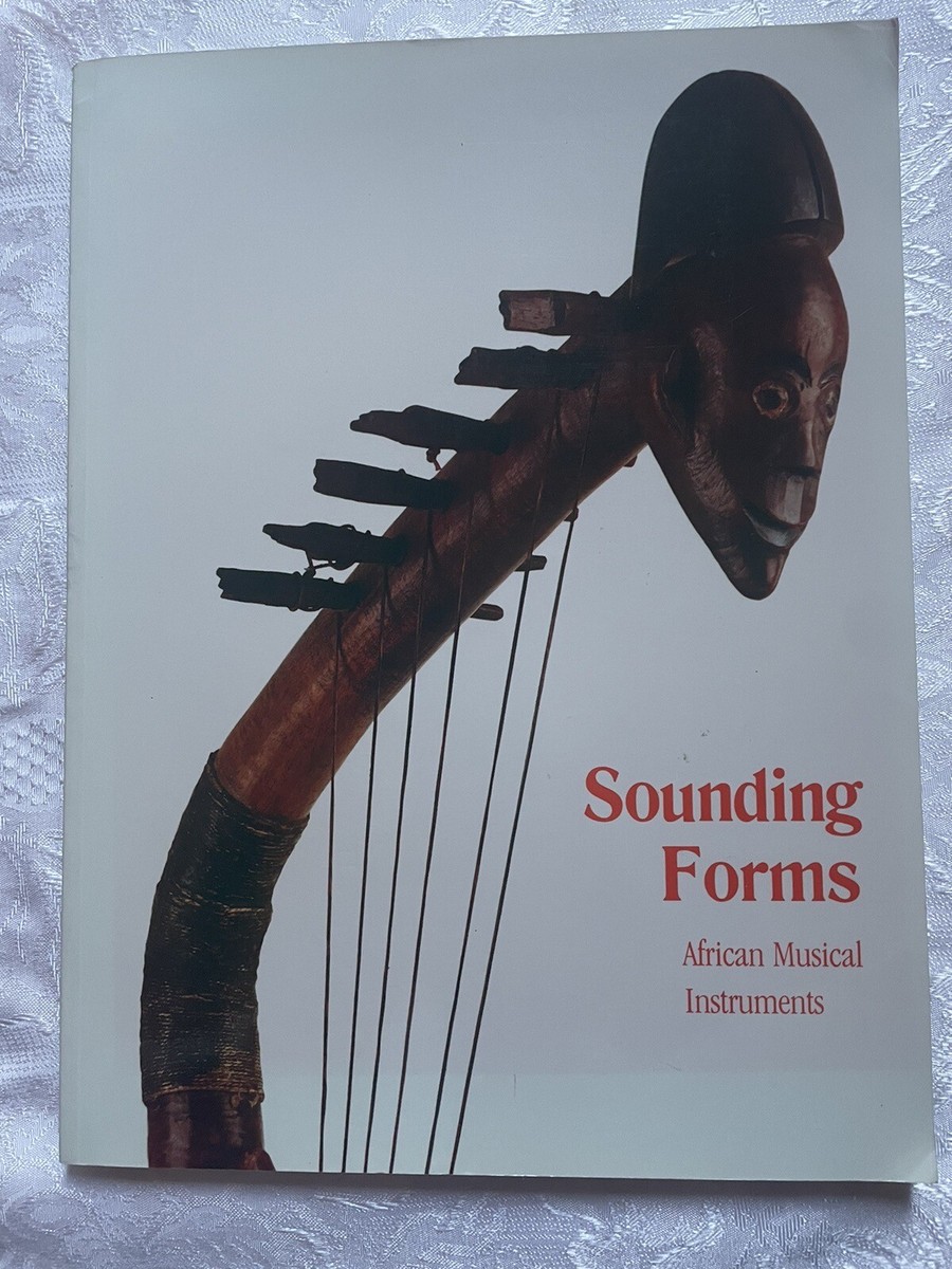 Best Musical Forms Sounding Forms : African Musical Instruments By Sue
