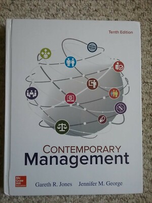 Contemporary Management by Jennifer M. George and Gareth R. Jones (2017 ...