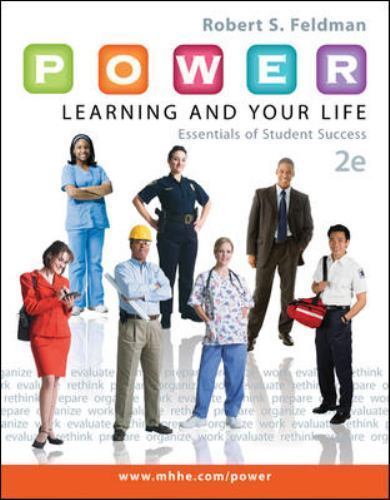 P. O. W. E. R. Learning and Your Life: Essentials of Student Success by ...