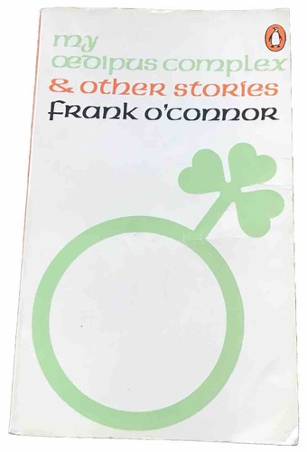 My Oedipus complex and other stories by Frank O’Connor paperback 1983 ...