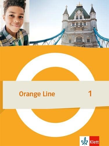 Orange Line 1: Schulbuch (fester Einband) Klasse 5 (Orange Line ...