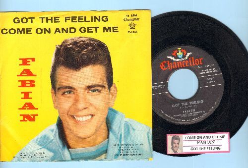 Fabian - Got The Feeling Chancellor 1041 PS Vinyl 45 rpm Record | eBay