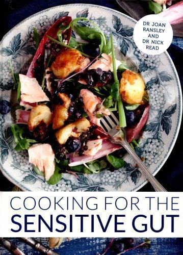 Cooking for the Sensitive Gut by Joan Ransley and Nick Read (2016 ...
