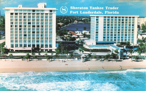 Postcard FL Fort Lauderdale Sheraton Yankee Trader Resort Beach Surf ...