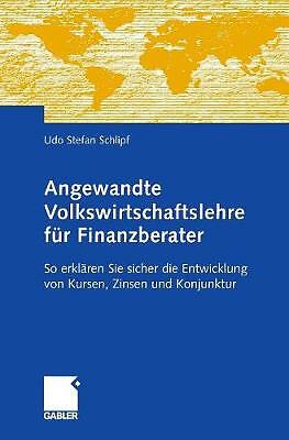 Angewandte Volkswirtschaftslehre Fur Finanzberater: So Erklaren Sie ...