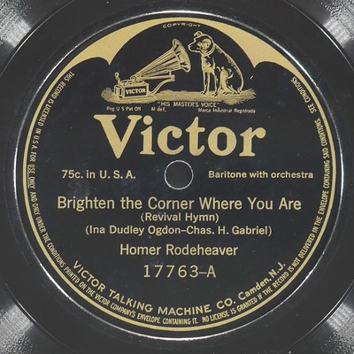 HOMER RODEHEAVER Brighten Corner / Walk King VICTOR 17763 VG+ 78 1919 ...