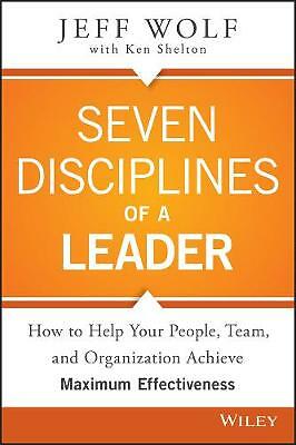 Seven Disciplines of A Leader by Jeff Wolf (Hardcover, 2015) for sale ...