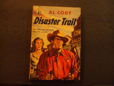 Disaster Trail pb Al Cody 1st Pocket Books Print 12/49 ID:79818 | eBay