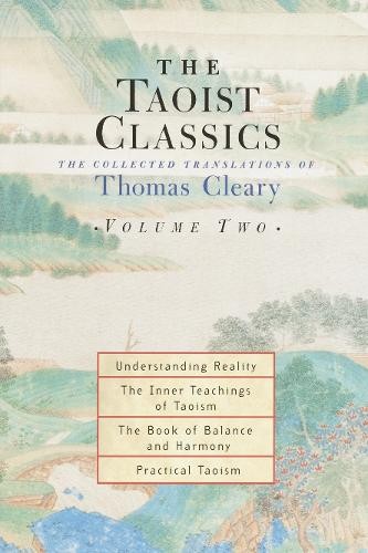 Thomas Cleary The Taoist Classics (Volume 2) (Tascabile) Taoist ...