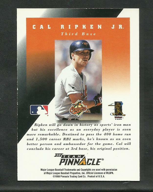 CAL RIPKEN JR. # NNO 1998 TEAM PINNACLE UNRELEASED PROMO SAMPLE SP ...