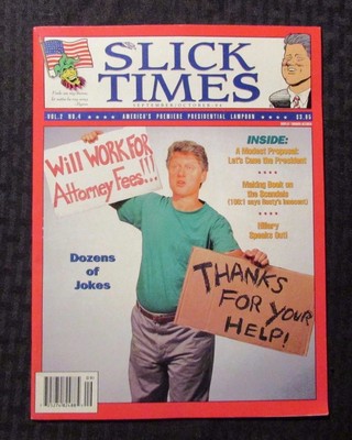 1994 SLICK TIMES Magazine v.2 #4 VF- 7.5 Political Satire - Bill ...