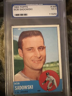 1963 Topps #568 Bob Sadowski PGS 5 Graded Baseball Card Los Angeles ...