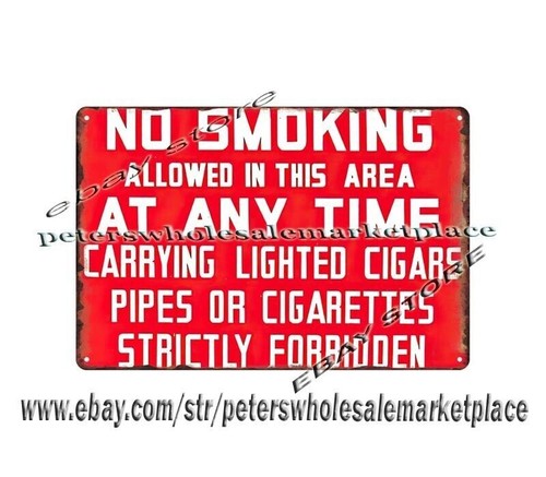 No Smoking pipes cigarettes strictly forbidden metal tin sign modern ...