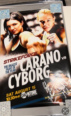 Gina Carano vs Cyborg Strikeforce Poster Signed By Cyborg, Thomson ...