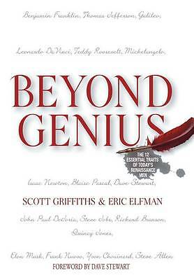 Beyond Genius: The 12 Essential Traits of Today's Renaissance Men by ...