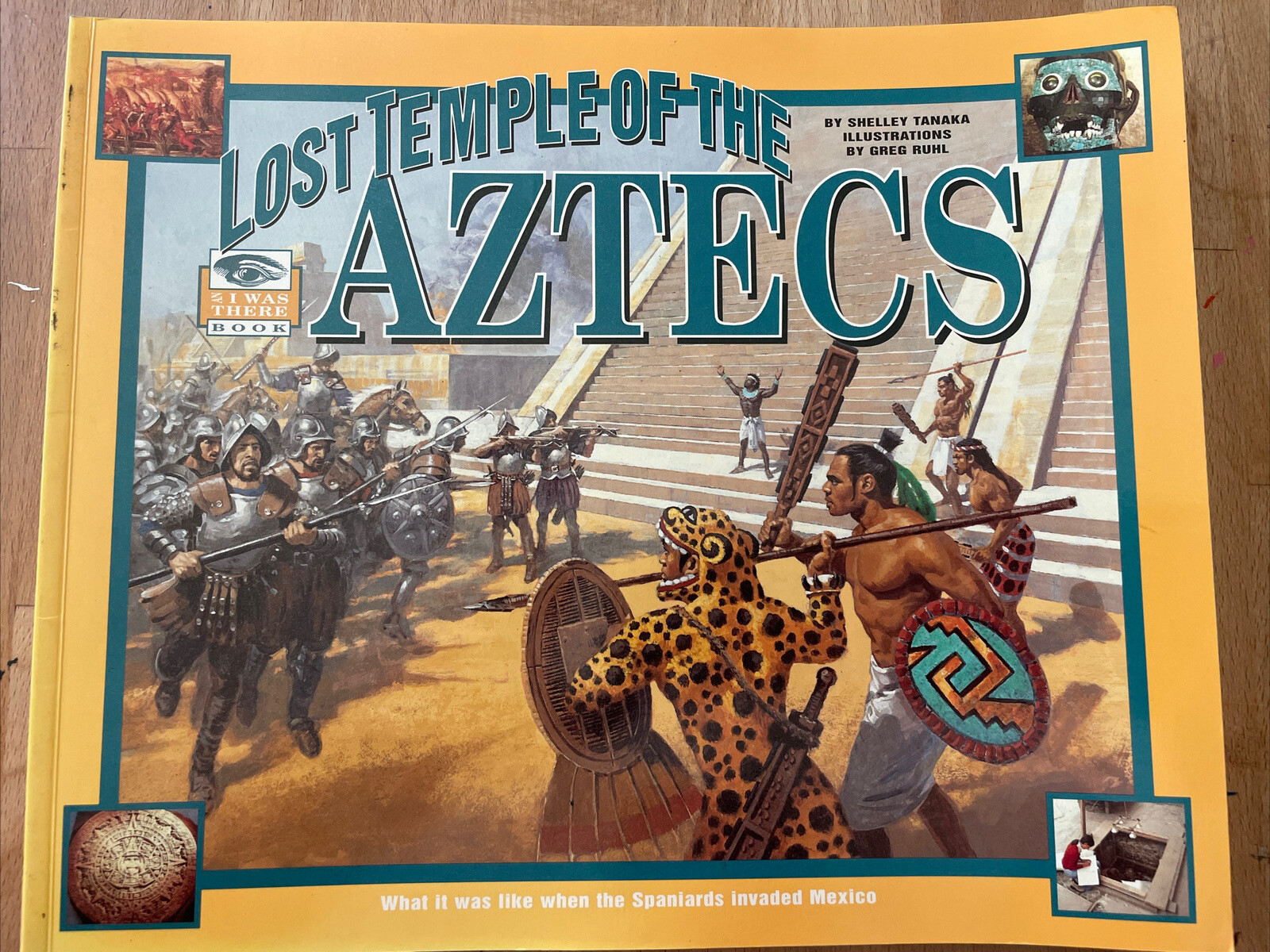 I Was There Ser.: The Lost Temple of the Aztecs : Picture Book by ...