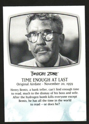 COMPLETE TWILIGHT ZONE BASE CARD 09 TIME ENOUGH AT LAST | eBay