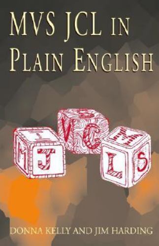 MVS JCL in Plain English by Donna Kelly Jim Harding (2002, Hardcover ...