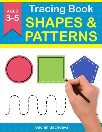 Sachin Sachdeva Tracing Book of Shapes & Patterns (Paperback) (UK ...