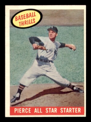 1959 Topps Baseball #466 Pierce All Star Starter (Baseball Thrills) EX ...