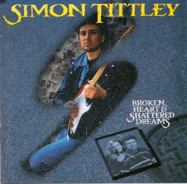 ONLY $3 CD : SIMON TITLEY - Broken Heart & Shattered Dreams (CD 1993 ...