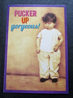 For Arts Sake Greeting Card Funny Humor Pucker Up Birthday R32 | eBay