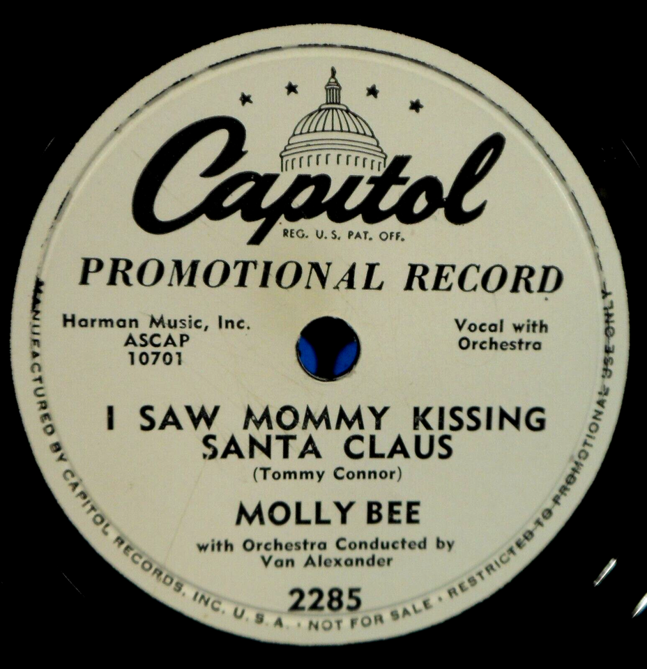 MOLLY BEE I SAW MOMMY KISSING SANTA CLAUS 78RPM 1952 PROMO NICE ...