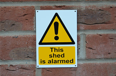 THIS SHED IS ALARMED A6 or A5 plastic sign or sticker security garden ...