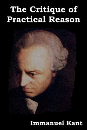 Immanuel Kant The Critique of Practical Reason (Poche) 9781604442694 | eBay