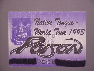 Poison satin cloth backstage pass Native Tongue 1993 World Tour RARE ...