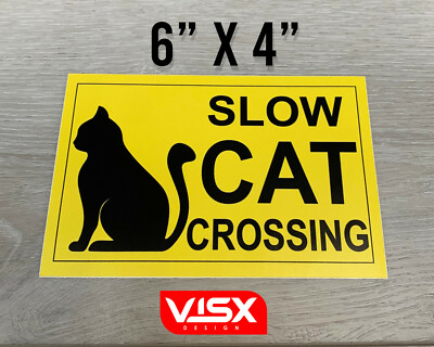 Funny Slow Cat Crossing Bumper Sticker Decal Yield Tailgate Sign Wall ...