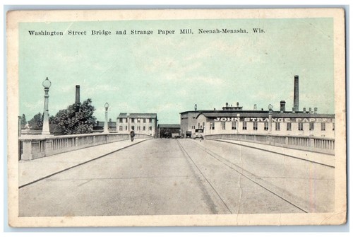 c1910 Washington Street Bridge Strange Paper Mill Neenah- Menasha WI ...
