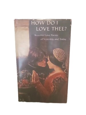How Do I Love Thee? Vintage Book 1969 Selected by Linda Rhodes Hallmark ...