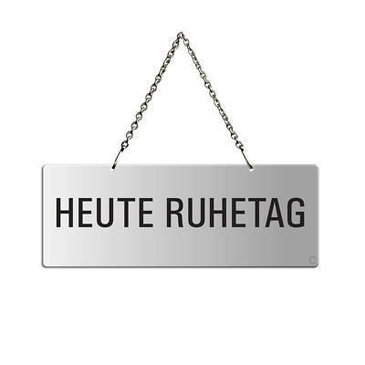 Heute Ruhetag Schild Hängeschild aus Aluminium 175x65 mm Druck ...