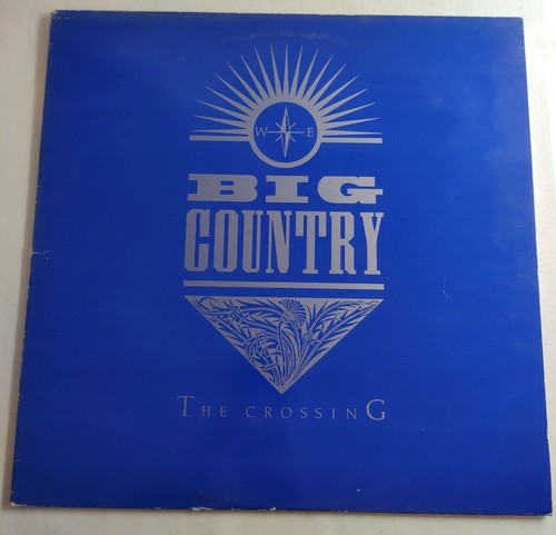 N585 Vinyle 33 tours Big Country the crossing 1983 inwards , chance ...