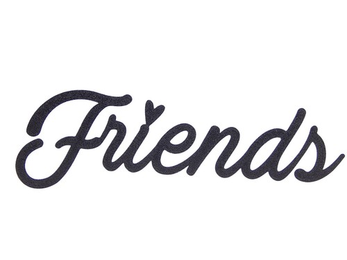 Friends Word Art Sign Home Kitchen Decor Wall Hanging Cursive Script ...