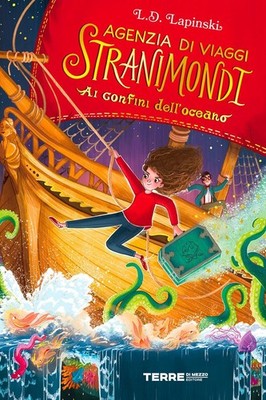Ai confini dell'oceano. Agenzia di viaggi Stranimondi [Paperback] [Sep ...
