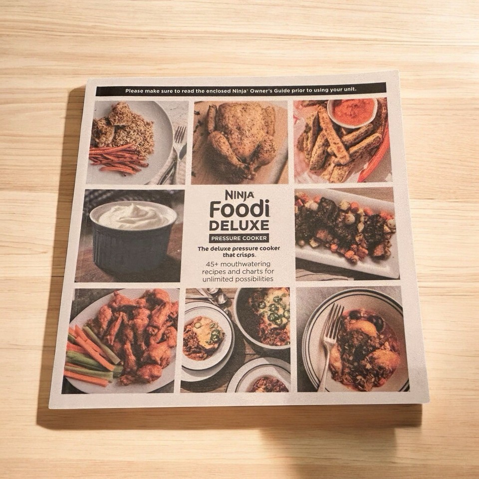 Ninja Food Deluxe TenderCrisp Pressure Cooker FD400 Owner’s Manual ...