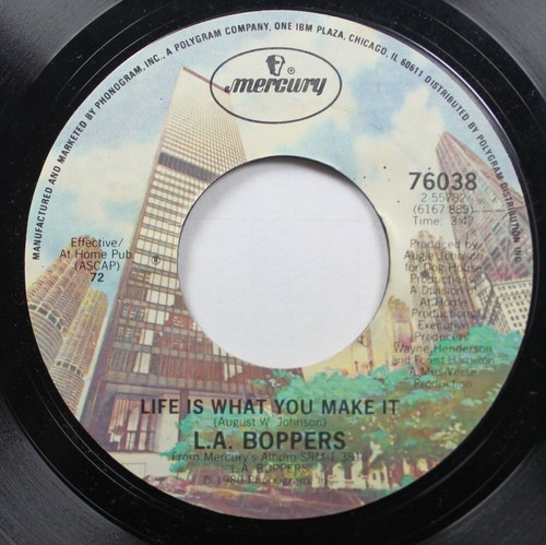 Soul Promo 45 L.A, Boppers - Life Is What You Make It / is This The ...
