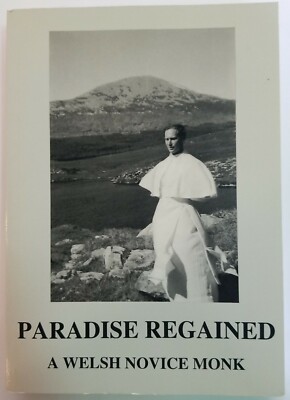PARADISE REGAINED A Welsh Novice Monk SALZBURG VG Paperback | eBay