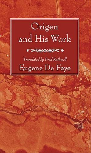 Origen and His Work by Eugene De Faye (2008, Trade Paperback) for sale ...