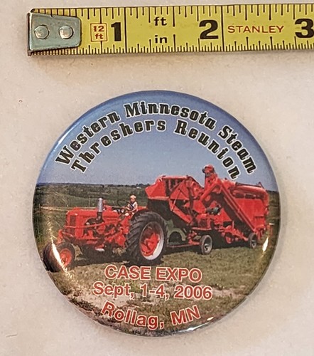 WMSTR Rollag Minnesota MN 2006 BUTTON Pinback Pin CASE EXPO Tractors 2. ...