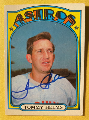 SIGNED TOMMY HELMS AUTOGRAPHED 1972 BASEBALL CARD - ASTROS | eBay