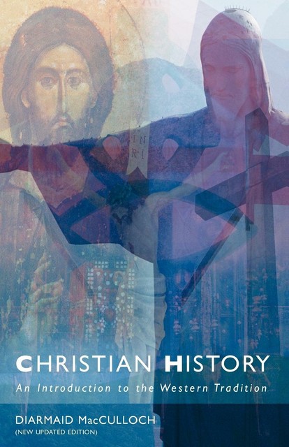 Christian History von Diarmaid Mcculloch (2012, Taschenbuch) online ...