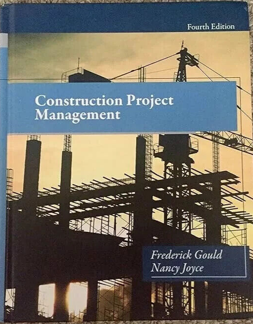 Construction Project Management by Nancy Joyce and Frederick Gould New ...