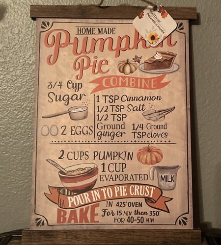 NEW Primitive Pumpkin Pie Recipe Vintage Hanging Sign Fall/Autumn Home ...