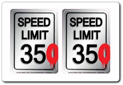 SPEED LIMIT 350 MPH M.P.H. 3" X 4" WVAU-00002 AUTOMOTIVE COLOR STICKER ...