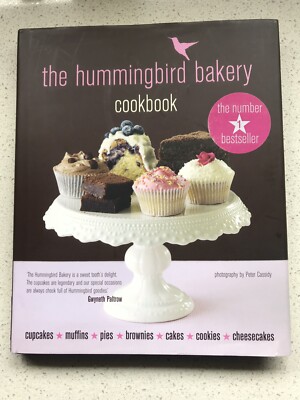 The Hummingbird Bakery Cookbook Cooking cook Cakes Book Pick Up Avail ...