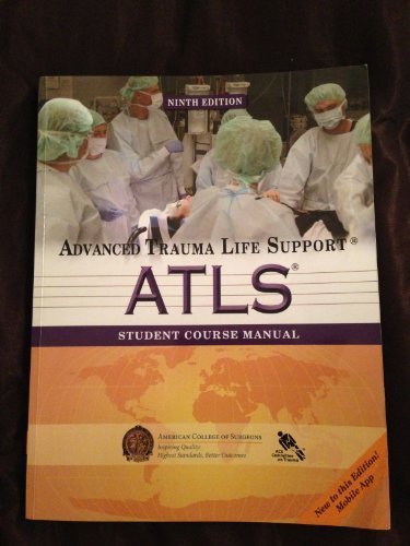 Atls Student Course Manual: Advanced Trauma Life Support-Acs | eBay